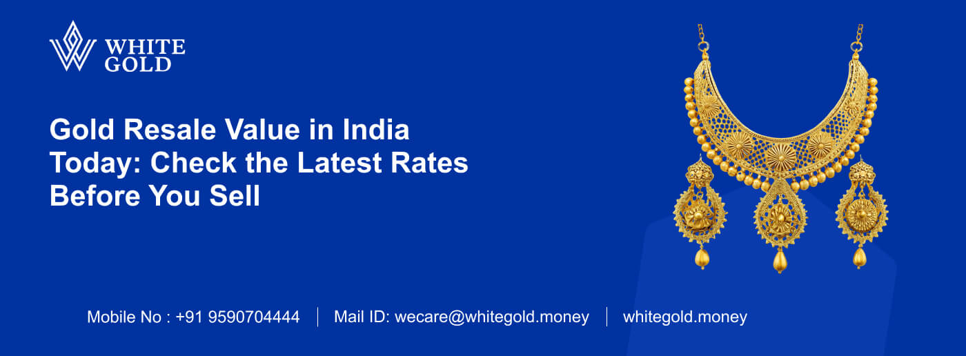 Gold Resale Value Today: Check Latest Rates Before Selling
